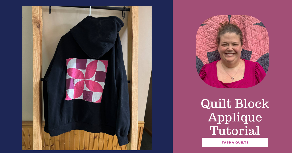 Applique a Quilt Block on a Sweatshirt - Tasha Quilts